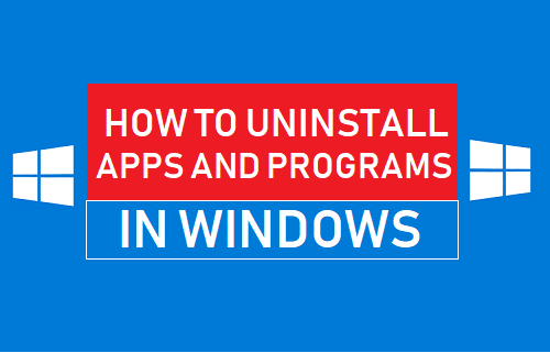 How to Uninstall Apps and Programs in Windows 11/10 - Techbout