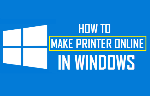 How to Make Printer Online in Windows 11/10 - Techbout
