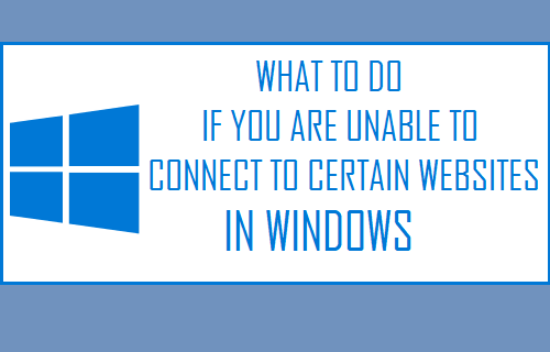 Fix: Can’t Connect to Certain Websites in Windows - Techbout