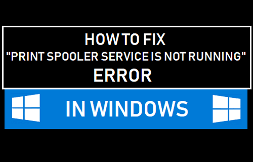 Fix: Print Spooler Service Not Running in Windows - Techbout
