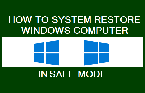 How To System Restore Windows Computer In Safe Mode Techbout