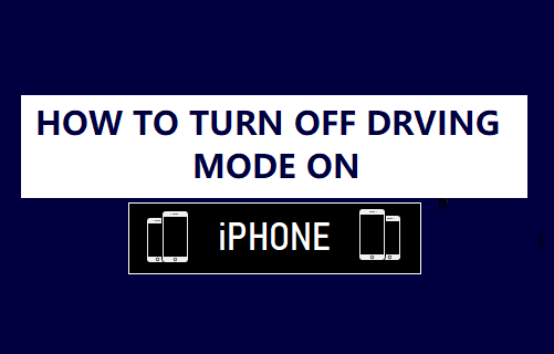 How to Turn OFF Driving Mode on iPhone - Techbout