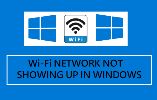 Fix: Wi-Fi Networks Not Showing in Windows 11/10 - Techbout