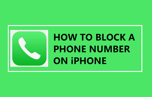 How to Block Phone Numbers on iPhone - Techbout