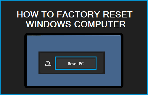 How to Factory Reset Windows Computer - Techbout