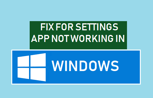 Fix: Settings App Not Working in Windows 10/11 - Techbout